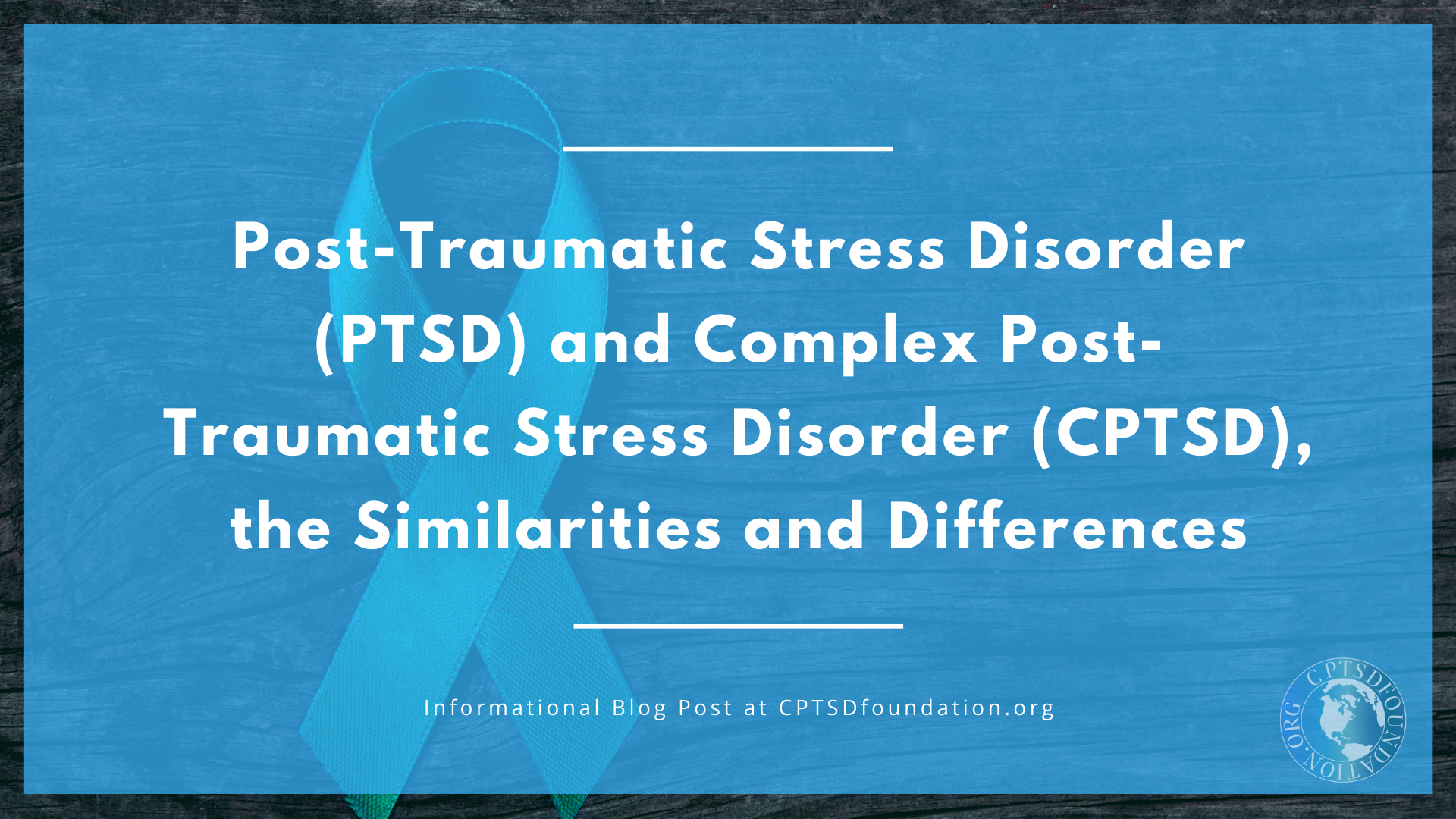 Post Traumatic Stress Disorder Ptsd And Complex Post Traumatic Stress